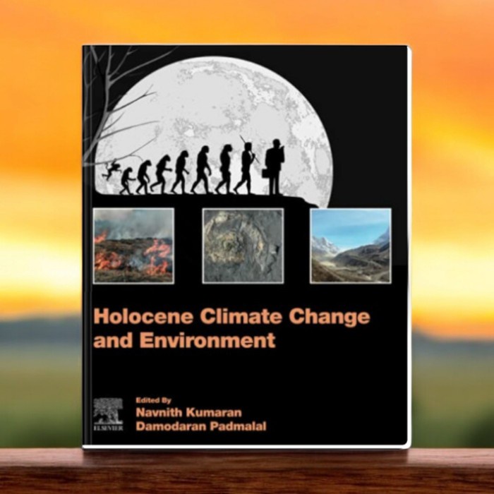 Jual Holocene Climate Change and Environment - Navnith Kumaran,Damodaran Padmalal | Shopee Indonesia