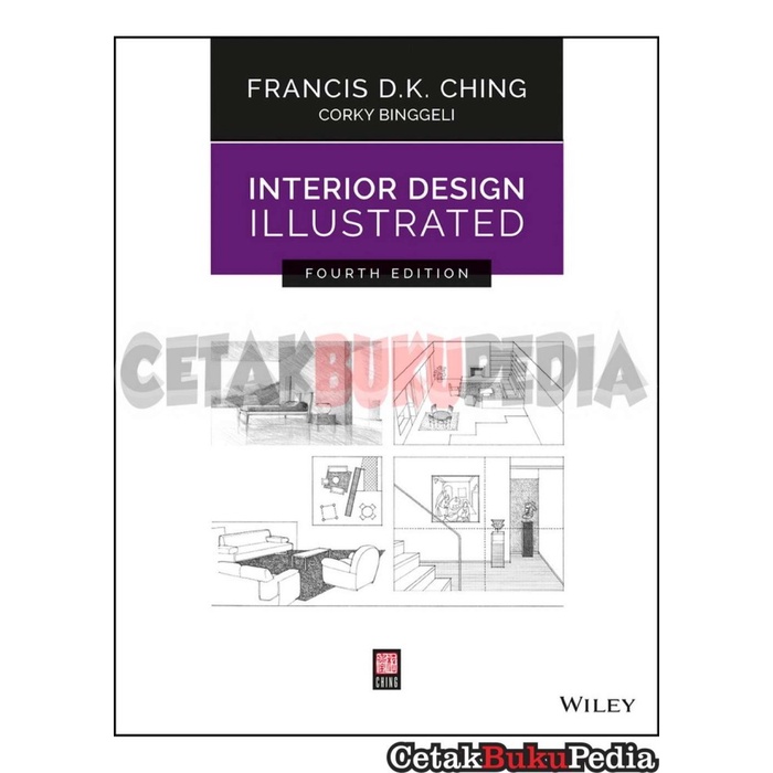 Jual Preord Interior Design Illustrated By Francis D K Ching Corky ...