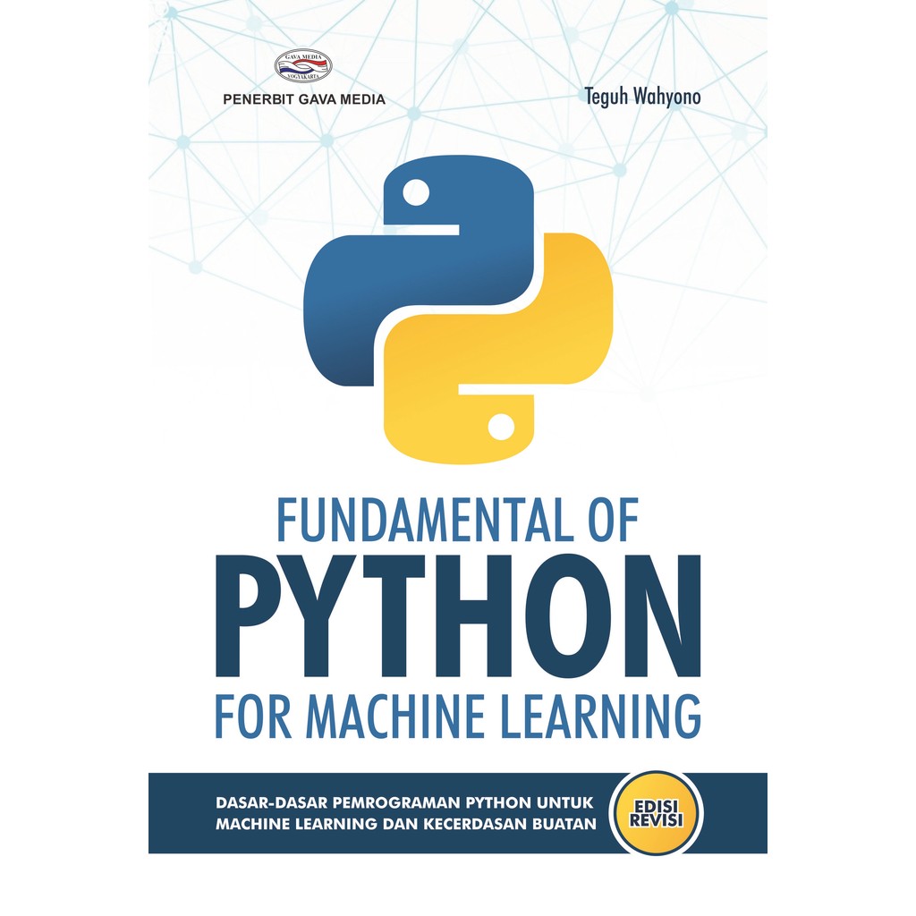 Jual Fundamental of PYTHON for MACHINE LEARNING Edisi Revisi | Shopee ...