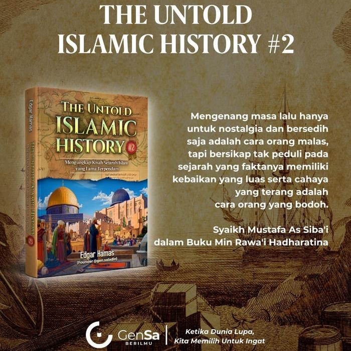 Jual Paket The Untold Islamic History Jilid 1& 2 Edgar Hamas Gensaladin ...