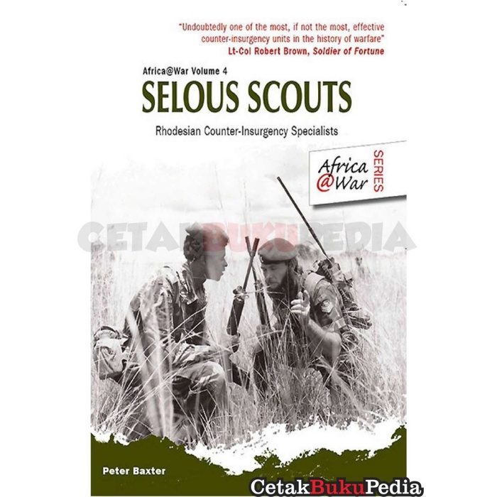 Jual Book Selous Scouts Rhodesian Counter Insurgency Specialists | Shopee Indonesia