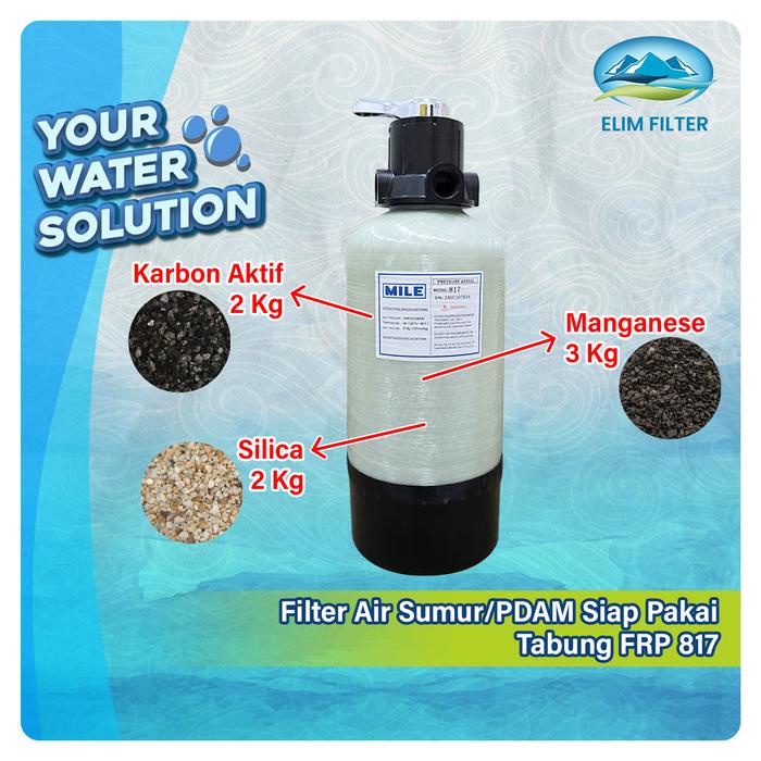 Jual Filter Air 3 in 1 - Filter Air Sumur dan PDAM - FRP 817 Siap Pakai ...