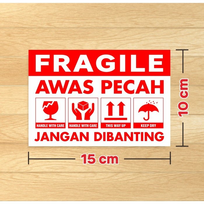 Jual Sticker Label Fragile Awas Pecah Stiker Jangan Dibanting 15 x 10 ...