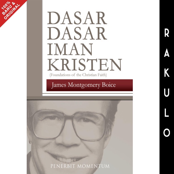 Jual Ready Buku Dasar-Dasar Iman Kristen - James Montgomery | Shopee Indonesia