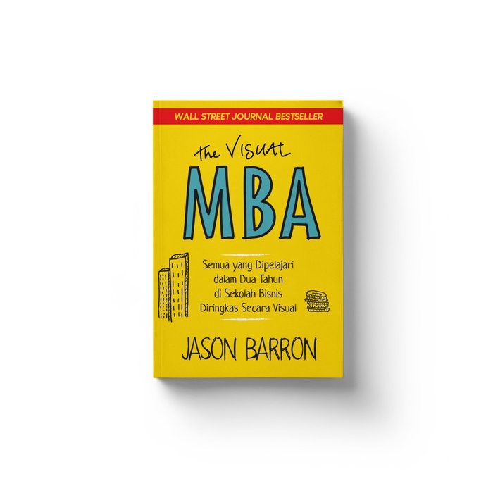 Jual The Visual MBA - Jason Barron (ORIGINAL BAHASA INDONESIA) | Shopee ...