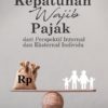 Jual Buku Kepatuhan Wajib Pajak dari Perspektif Internal dan Eksternal Individu | Shopee Indonesia