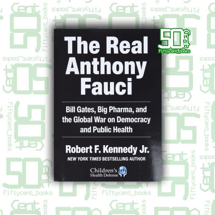 Jual Produk Favorit Versi Eng/Ind |The Real Anthony Fauci: Bill Gates ...