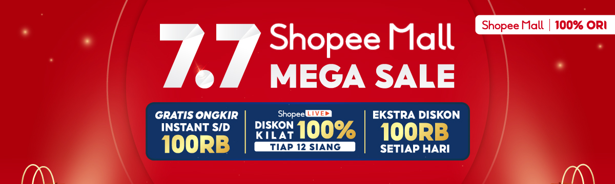 Promo 7.7 Shopee Mall Mega Sale | Gratis Ongkir Instan s/d 100RB