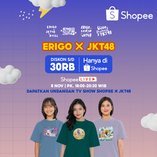 Erigo x JKT48 | 8-12 Nov