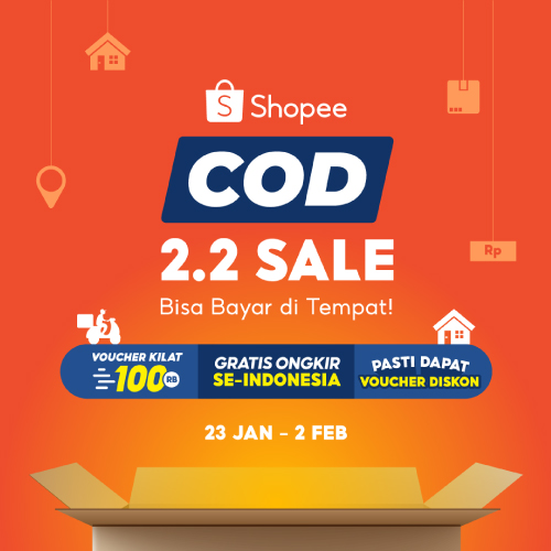 Shopee COD 2.2 Sale | Voucher Kilat 100RB & Gratis Ongkir Se-Indonesia