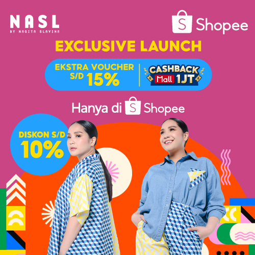 NASL by Nagita Slavina Exclusive Launch Hanya di Shopee!
