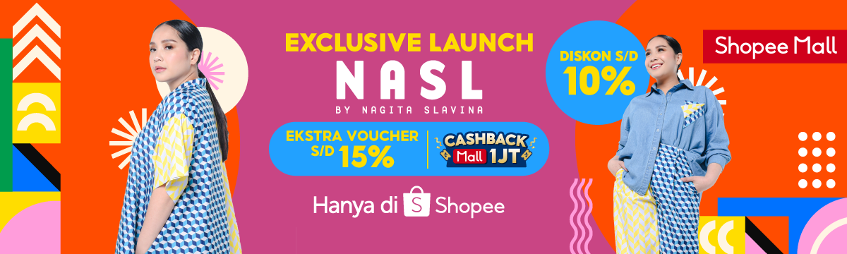 NASL by Nagita Slavina Exclusive Launch Hanya di Shopee!