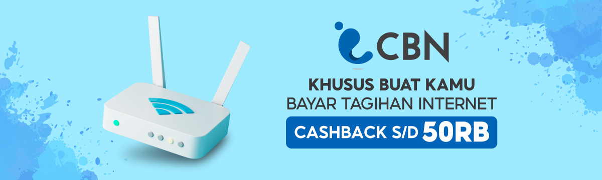 Bayar Tagihan CBN, Cashback s/d 35RB