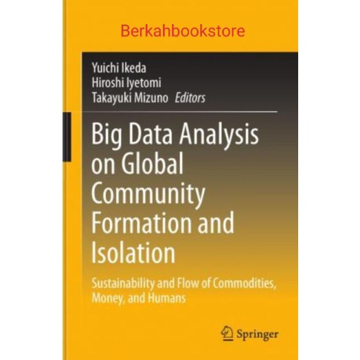 Jual Buku Big Data Analysis on Global Community Formation and Isolation ...