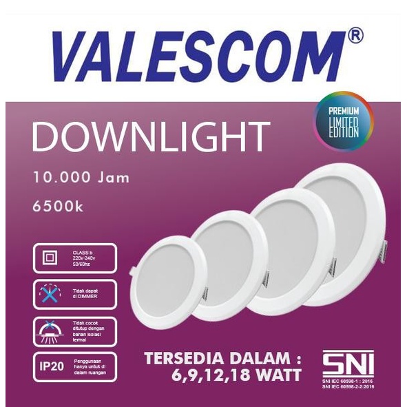 Jual Lampu Downlight LED Bulat VALESCOM 6w 9w 12w 18w 6 watt 9 watt 12 watt 18 watt 6watt 9watt ...