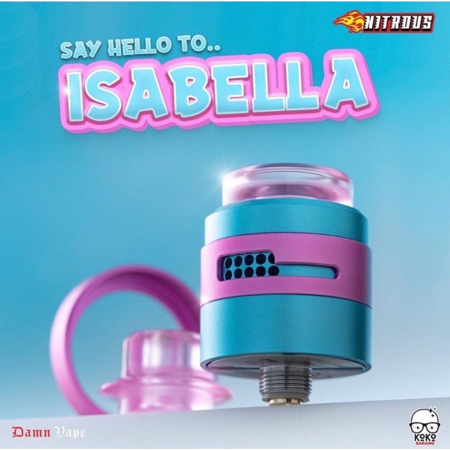 Jual NITROUS ISABELLA NITROUS RDA DUAL CAP ONLY ISABELA AUTHENTIC ...