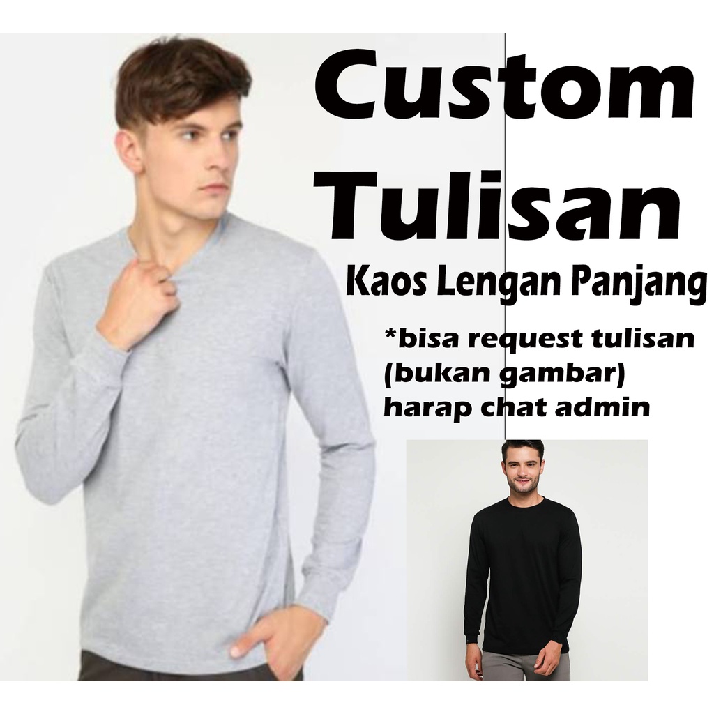 Jual Kaos Custom Lengan Panjang Bisa Request Tulisan | Shopee Indonesia