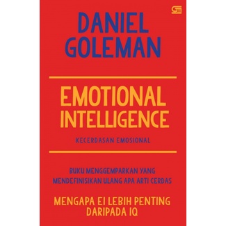 Jual Buku Emotional Intelligence by Daniel Goleman | Shopee Indonesia