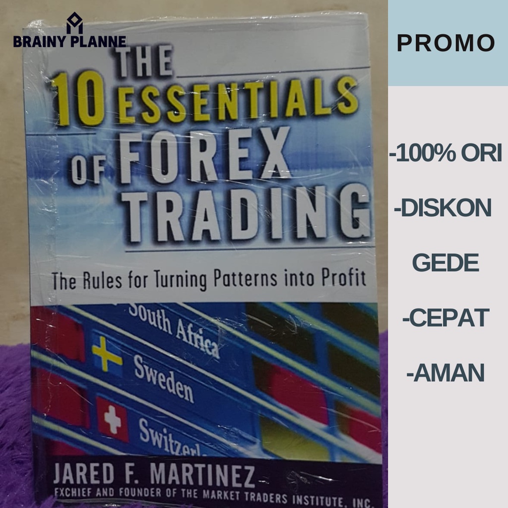 Jual BUKU ASLI THE 10 ESSENTIALS OF FOREX TRADING The Rules forTurning ...