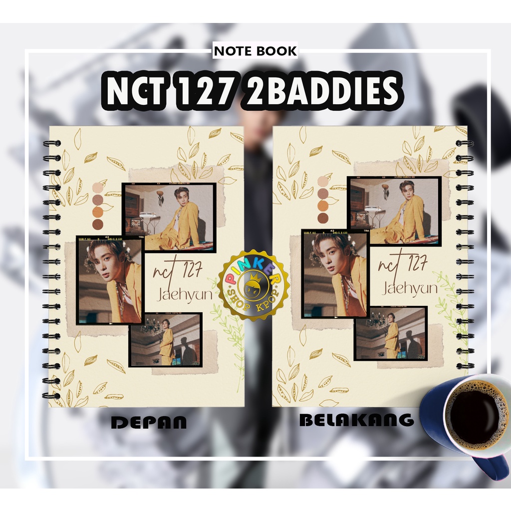 Jual Note/Notebook A6 NCT 127 2 Baddies, jaehyun taeyong haechan jhonny ...