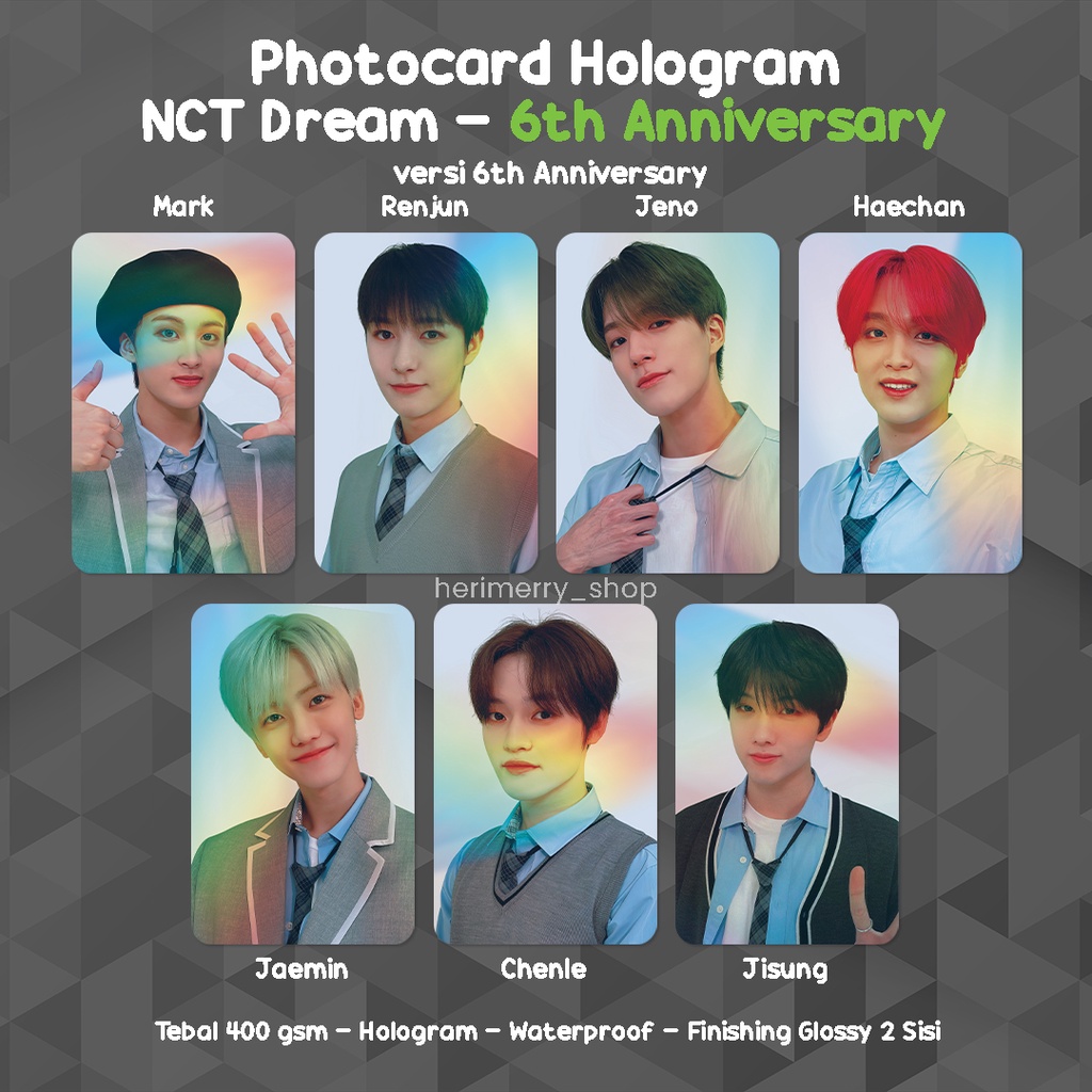 Jual Photocard Hologram NCT DREAM 6TH ANNIVERSARY Unofficial - Photo card Premium Kpop Laminasi ...