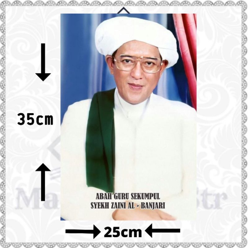 Jual Foto/poster abah guru sekumpul syekh zaini al-banjari foto kyai ...