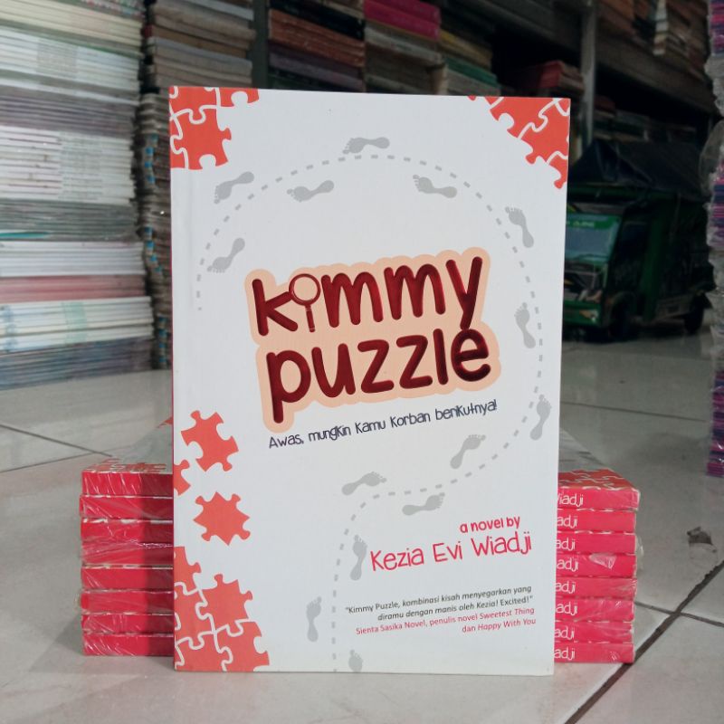 Jual [ORIGINAL] BUKU NOVEL REMAJA " KIMMY PUZZLE " - KEZIA EVI WIADJI ...