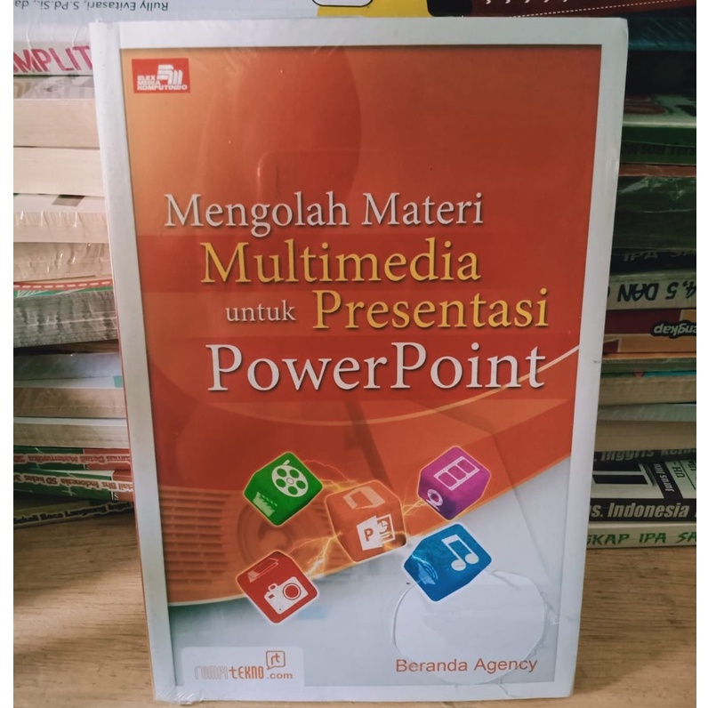 Jual BUKU MENGOLAH MATERI MULTIMEDIA UNTUK PRESENTASI POWERPOINT | Shopee Indonesia