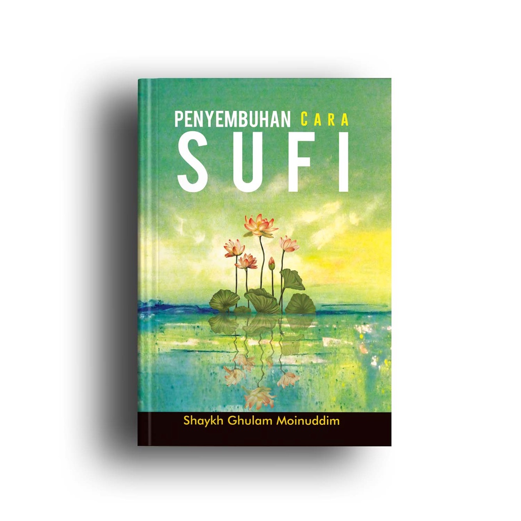Jual Penyembuhan Cara Sufi oleh Syaikh Ghulam Mainuddin | Shopee Indonesia