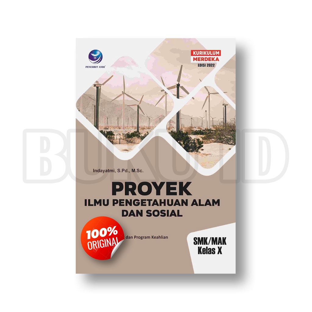 Jual Proyek Ilmu Pengetahuan Alam Dan Sosial (IPAS) SMK/MAK Kelas X Kurikulum Merdeka Edisi 2022 ...
