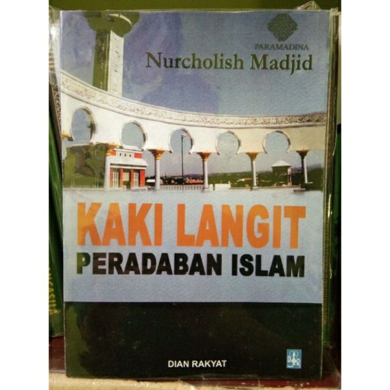 Jual KAKI LANGIT PERADABAN ISLAM - NURCHOLISH MADJID | Shopee Indonesia