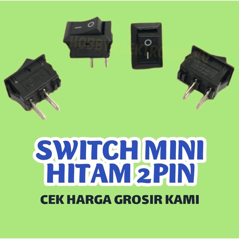Jual SWITCH MINI HITAM 2PIN | Shopee Indonesia