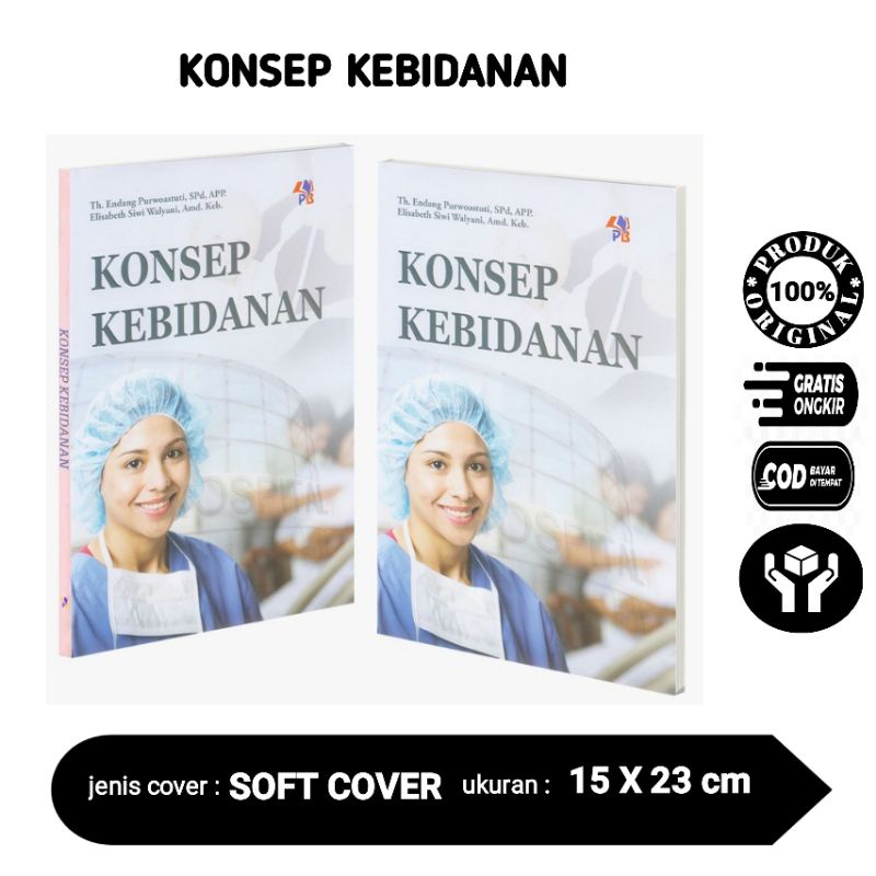 Jual BUKU KEBIDANAN KONSEP KEBIDANAN Pengarang : Th. Endang Purwoastuti ...