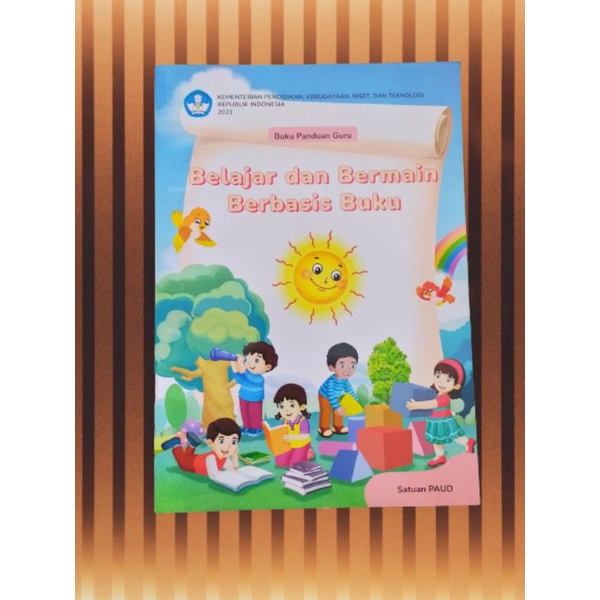 Jual ORI buku teks panduan guru TK/paud kurikulum merdeka belajar dan bermain berbasis buku ...