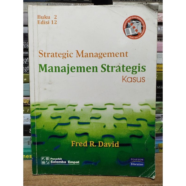 Jual Buku MANAJEMEN STRATEGIS EDISI 12 BUKU 2 Fred R. David | Shopee ... Jual Buku MANAJEMEN STRATEGIS EDISI 12 BUKU 2 Fred R. David | Shopee ...