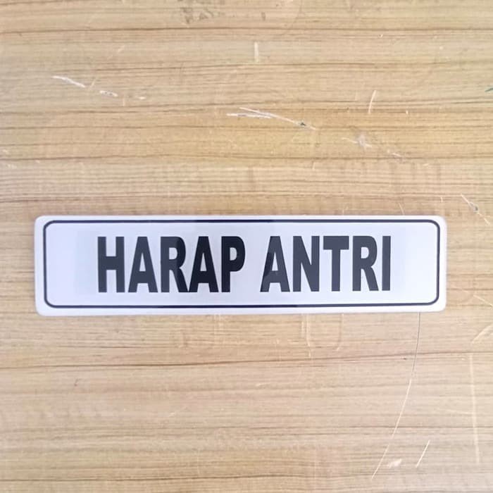 Jual SIGN AKRILIK HARAP ANTRI UKURAN 5X20CM | Shopee Indonesia