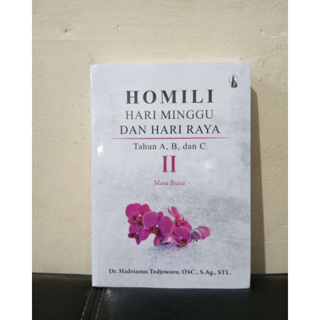 Jual HOMILI HARI MINGGU DAN HARI RAYA TAHUN A, B DAN C II | Shopee ...