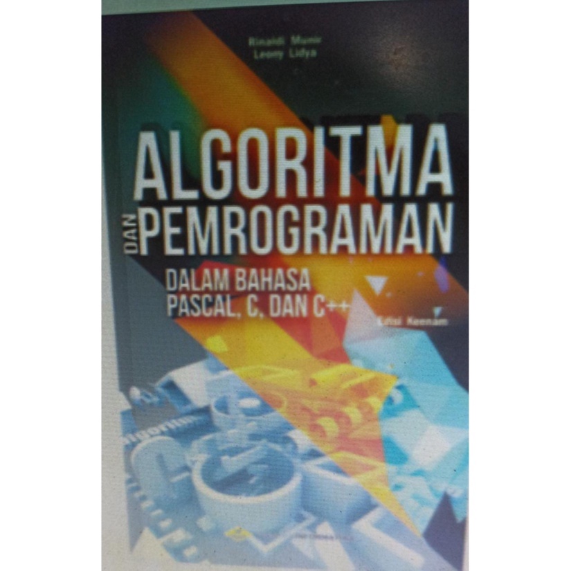 Jual ALGORITMA & PEMROGRAMAN Dalam Bahasa Pascal, C & C++ (Edisi Keenam ... Jual ALGORITMA & PEMROGRAMAN Dalam Bahasa Pascal, C & C++ (Edisi Keenam ...