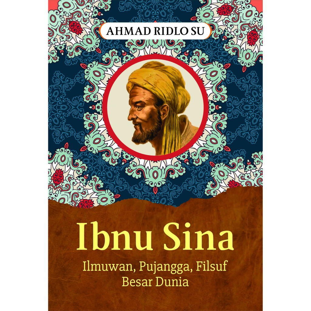 Jual [ORI] BUKU IBNU SINA ; ILMUWAN, PUJANGGA, FILSUF BESAR DUNIA ...
