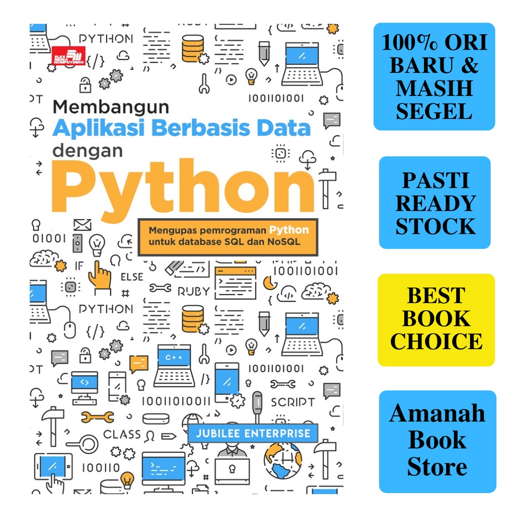 Jual Buku Membangun Aplikasi Berbasis Data dengan Python by Jubilee ...