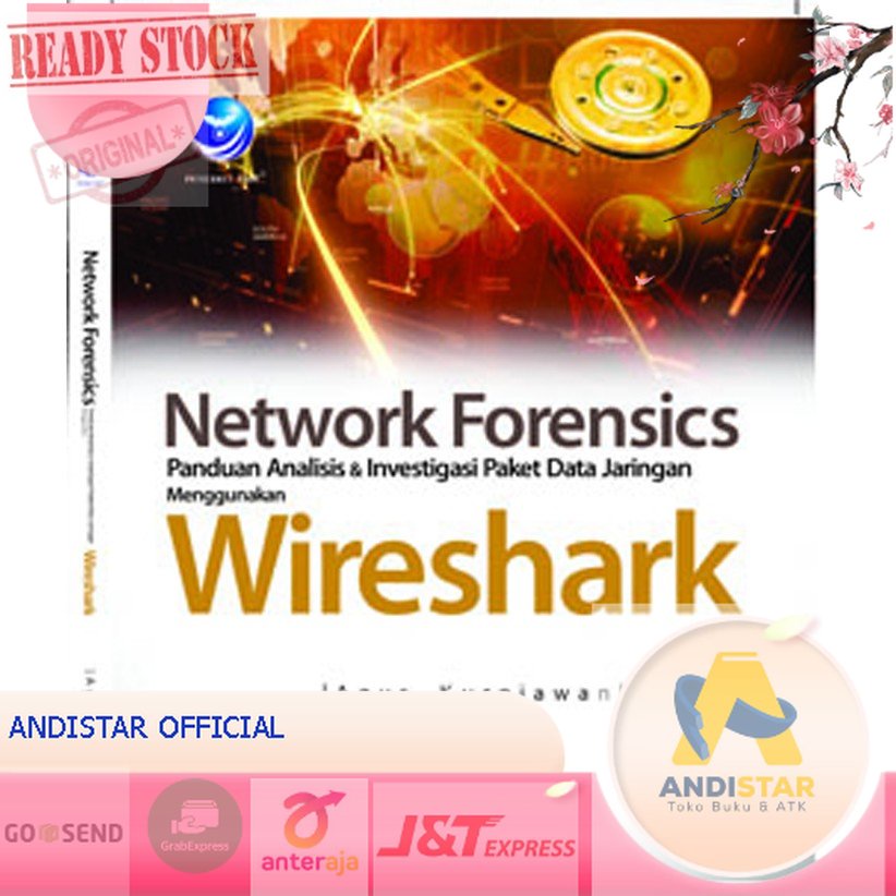 Jual Network Forensics: Panduan Analisis Dan Investigasi Paket Data Jaringan Menggunakan ...