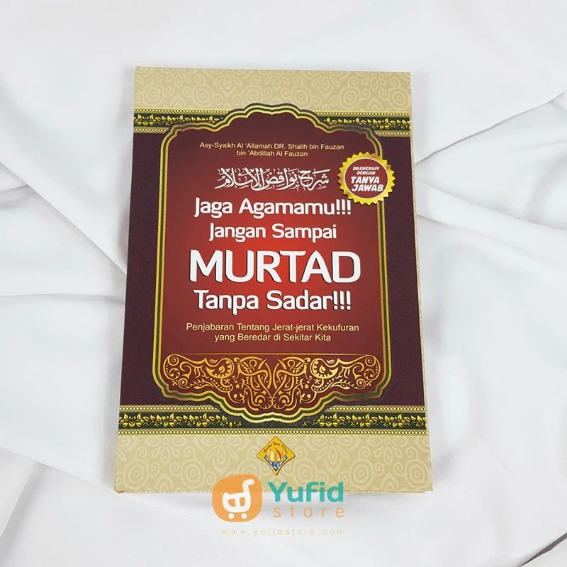 Jual Buku Jaga Agamamu Jangan Sampai Murtad Tanpa Sadar (Buana Ilmu ...