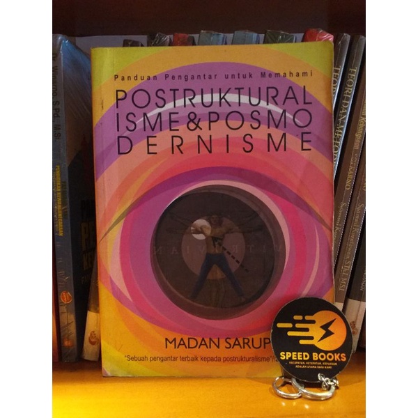 Jual Madan Sarup - PANDUAN PENGANTAR UNTUK MEMAHAMI POSTRUKTURALISME DAN POSMODERNISME | Shopee ...