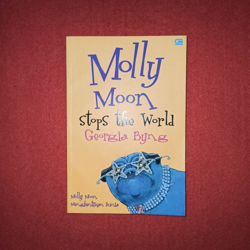 Jual novel Georgia byng molly moon stops the world molly moon ...