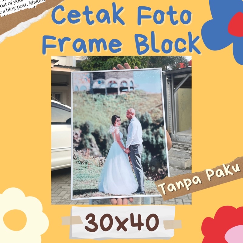 Jual CETAK FOTO FRAME BLOCK 30x40/ 12 r / wall frame / cadutproject ...