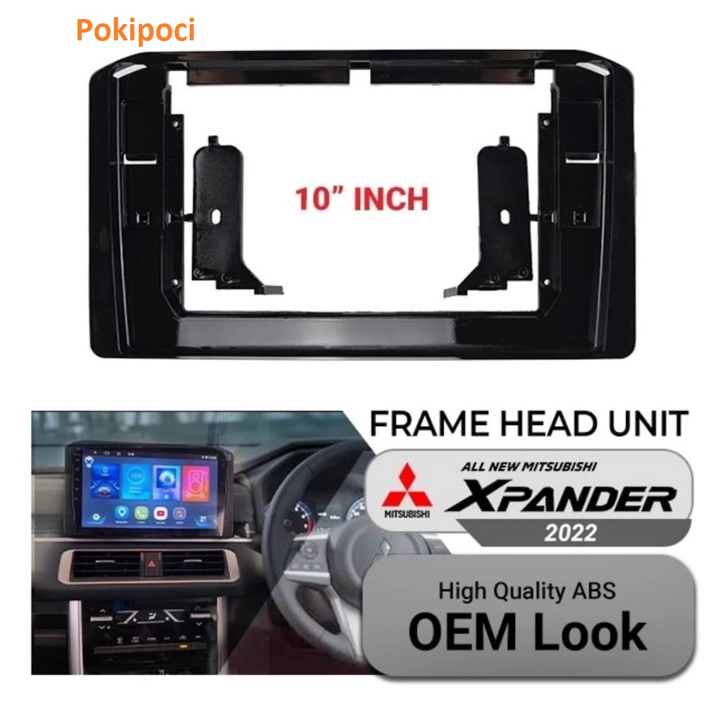 Jual FRAME HEADUNIT ANDROID 10 INCH XPANDER CROSS / ULTIMATE 2022 ...