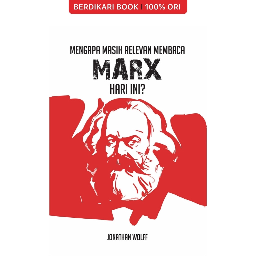 Jual Berdikari - Mengapa Masih Relevan Membaca Marx Hari ini? - Narasi ...
