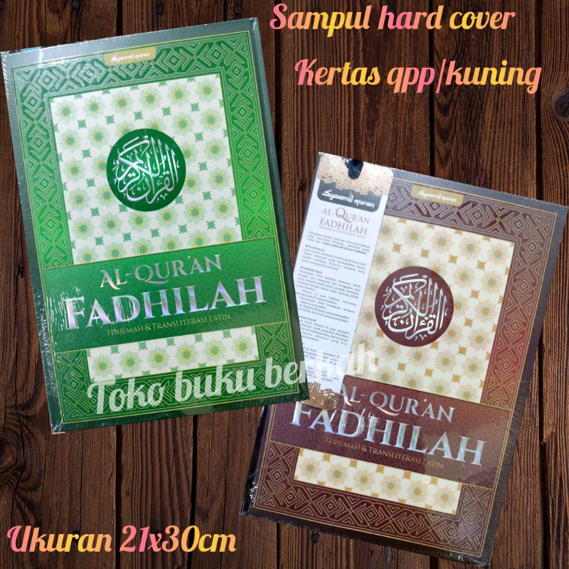 Jual AL QURAN FADHILAH, SYAMIL QURAN BESAR A4 | Shopee Indonesia