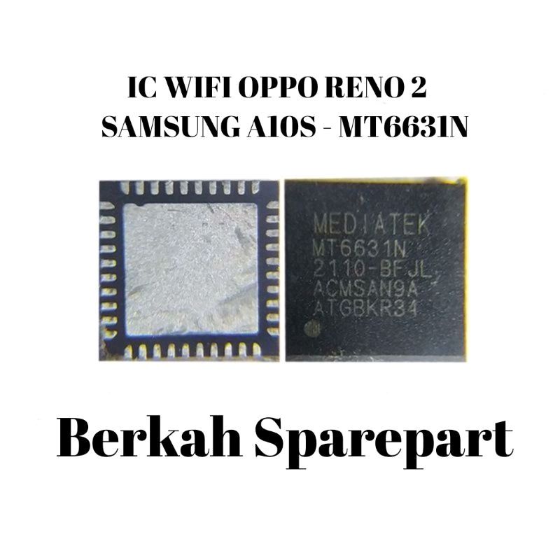 Jual IC WIFI OPPO RENO 2 MT6631N COPOTAN | Shopee Indonesia