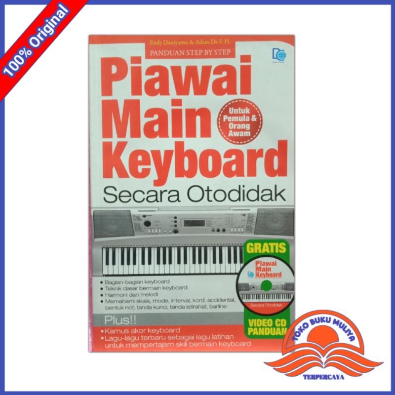 Jual Buku Piawai Main Keyboard Secara Otodidak Untuk Pemula Dan Orang ...